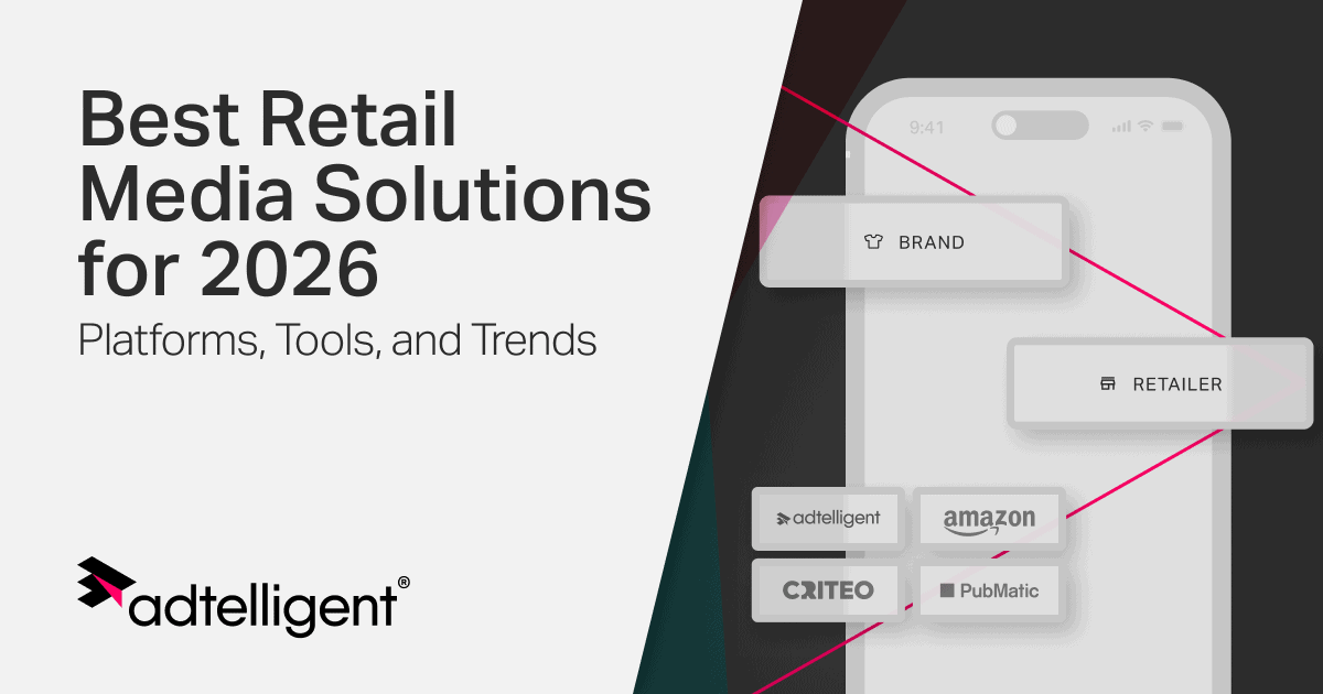 Top 5 Retail Media Solutions In 2026 | Adtelligent